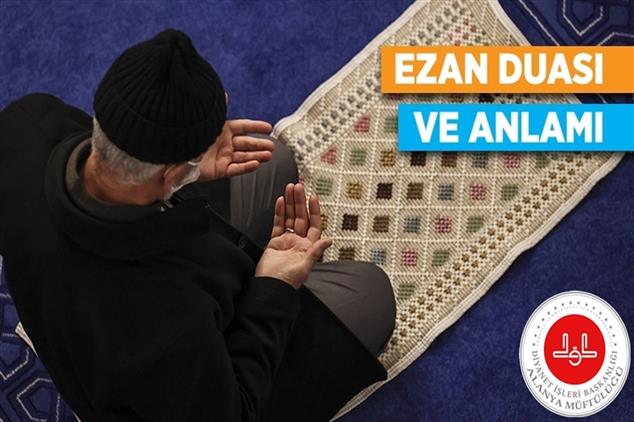 EZAN DUASI VE ANLAMI